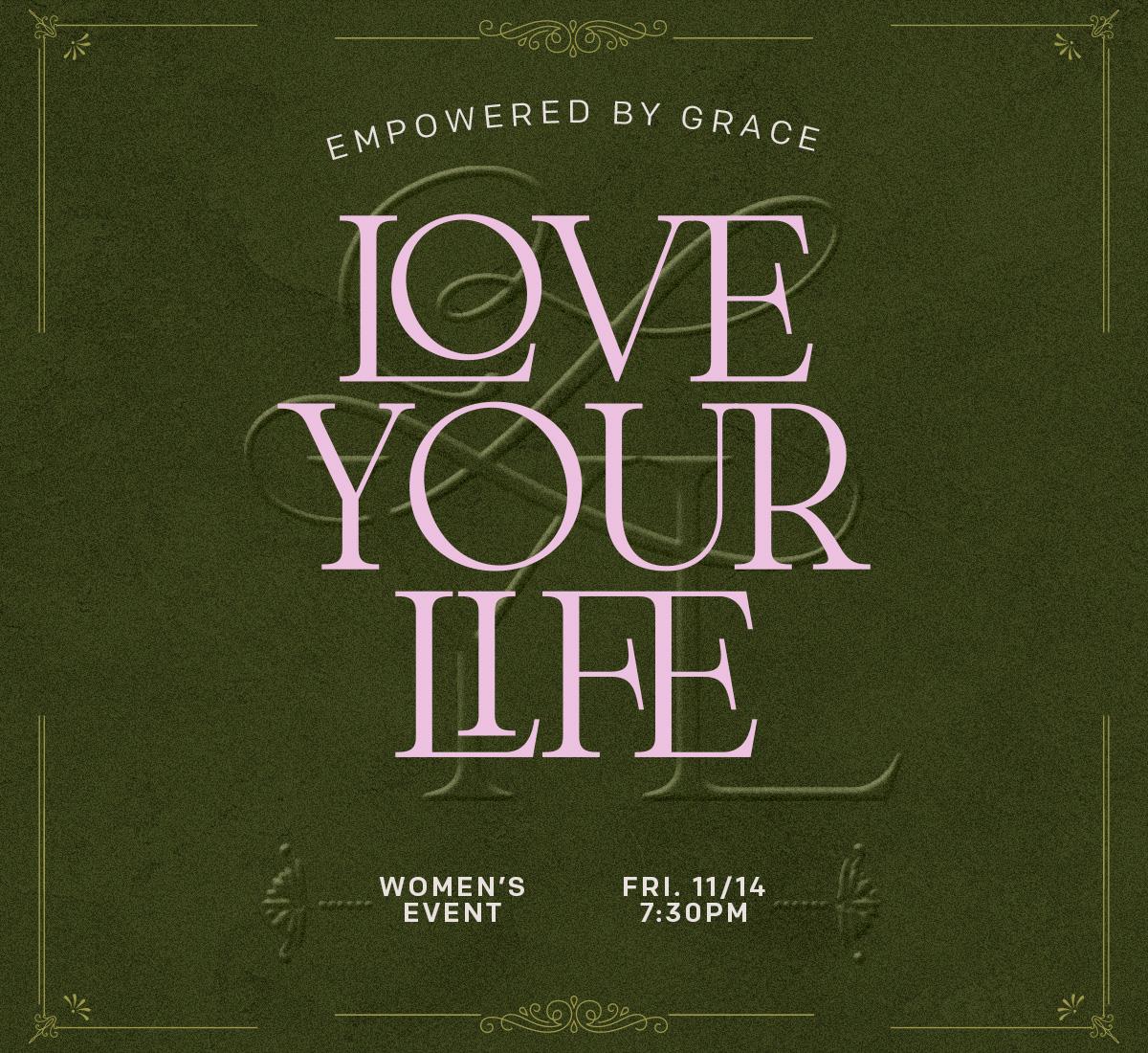 Love Your Life